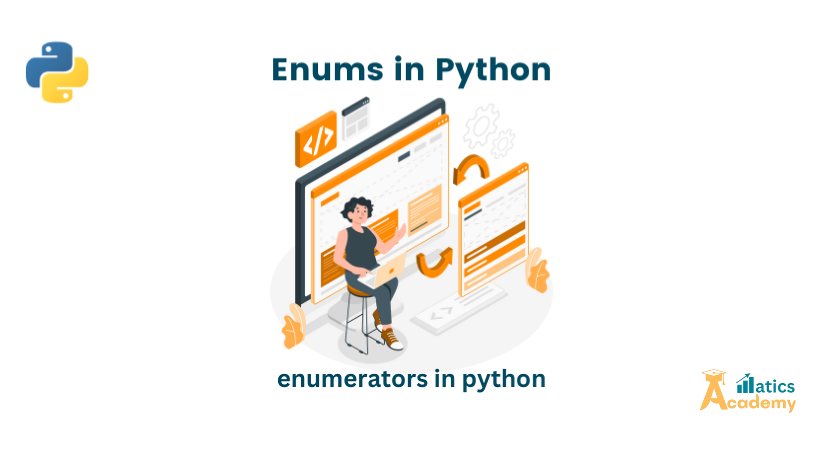 Python Enums: Organize and Group Constants Effectively - Matics Academy